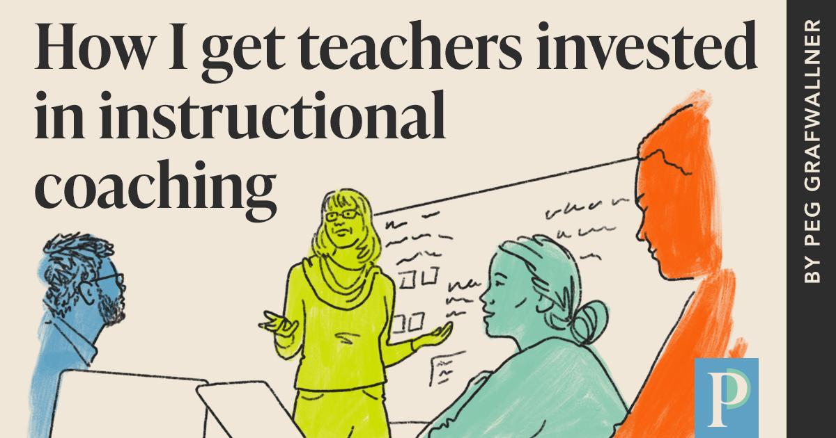How I get teachers invested in instructional coaching – Principal Project