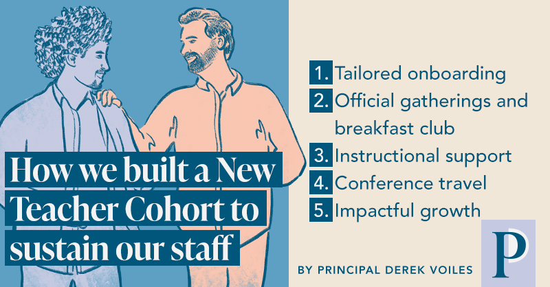 How we built a New Teacher Cohort to sustain our staff – Principal Project