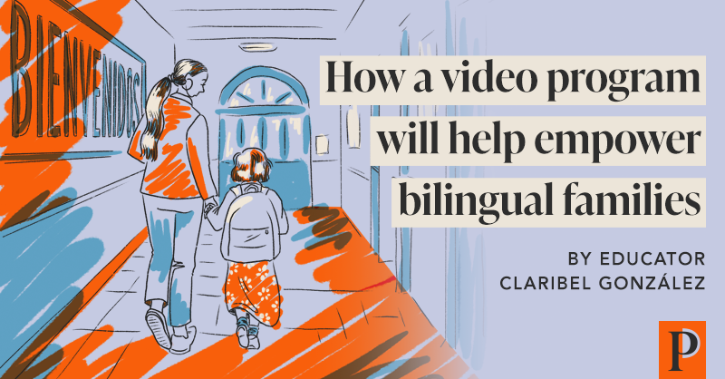 How a video program will help empower bilingual families – Principal ...